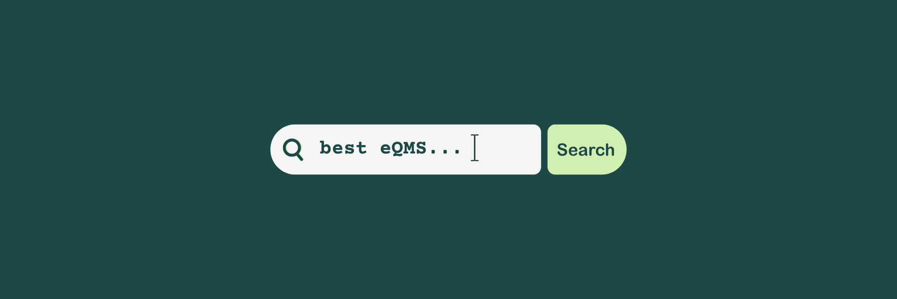 Simplify your search (or switch) for the best eQMS